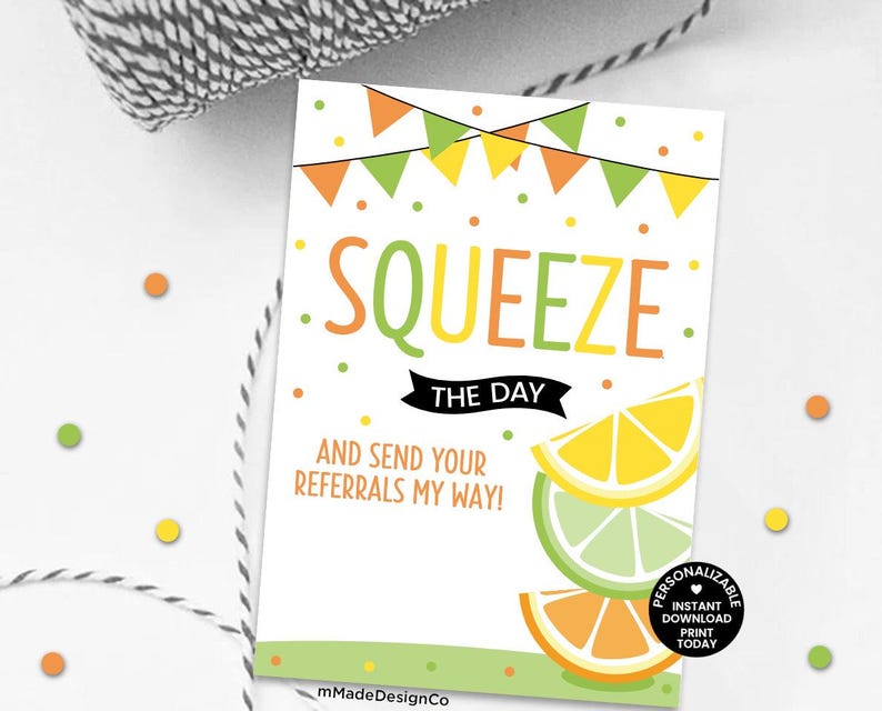 Citrus Referral Marketing Gift Tags Personalizable Template Squeeze the ...