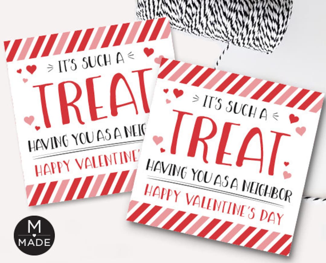 Such A Treat Having You as A Neighbor Valentine's Day Tags, Neighbor ...