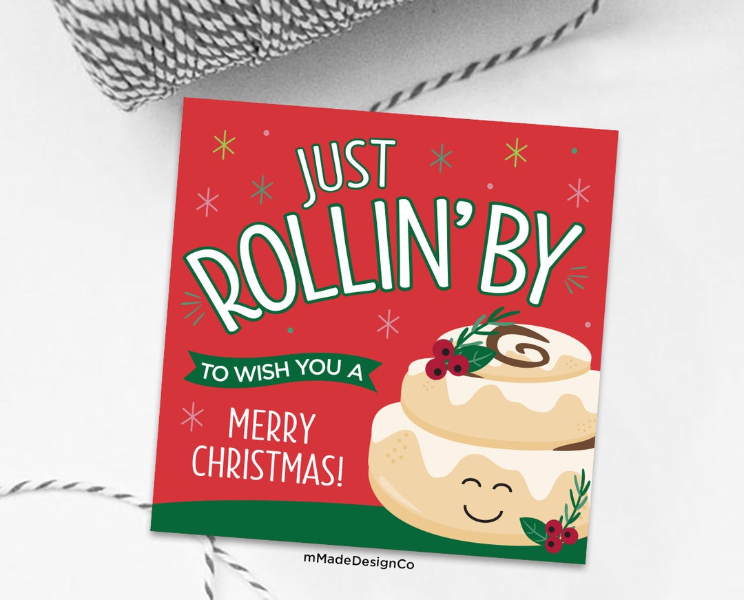 Rollin' by to Wish You A Merry Christmas Tags Cinnamon Roll Christmas ...