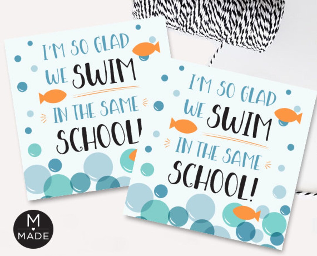 Glad We Swim in the Same School End of School Year Gift Tag Fish ...