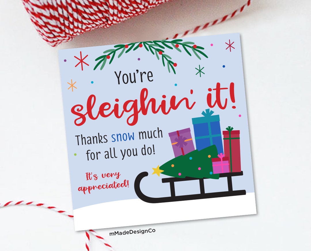 Sleigh Tags for Holiday Appreciation Gifts Christmas Thank You Gift ...