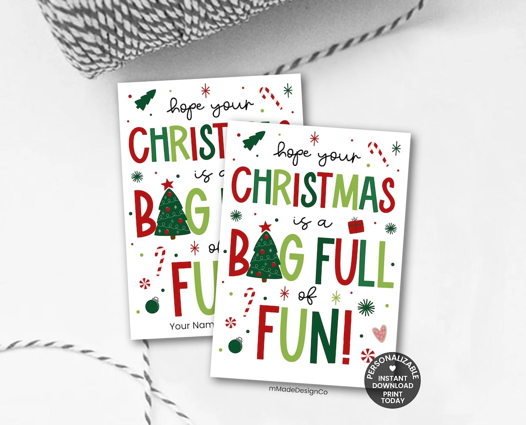 Hope Your Christmas is A Bag Full of Fun Tags Personalizable Template ...