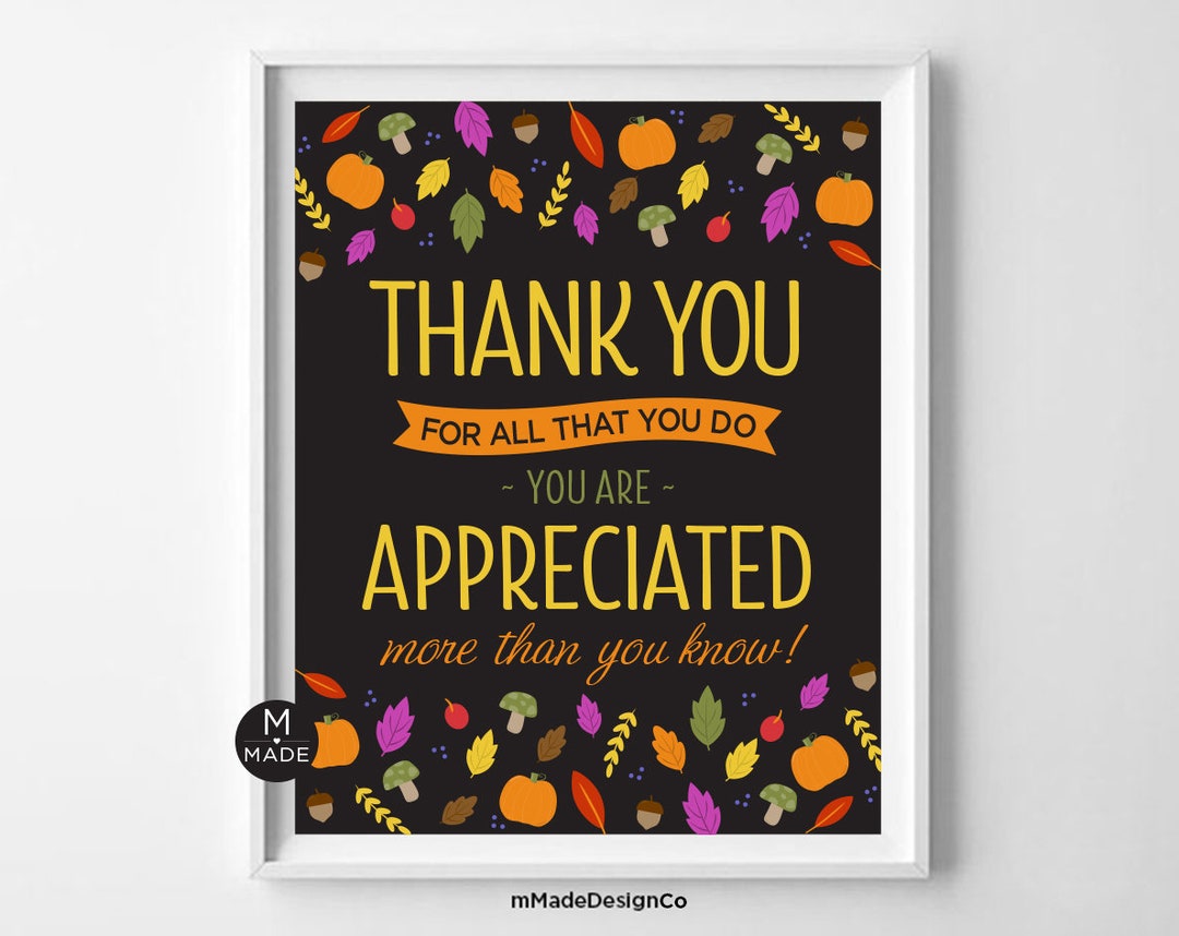 Fall Appreciation Sign Thank You for All That You Dothanksgiving ...