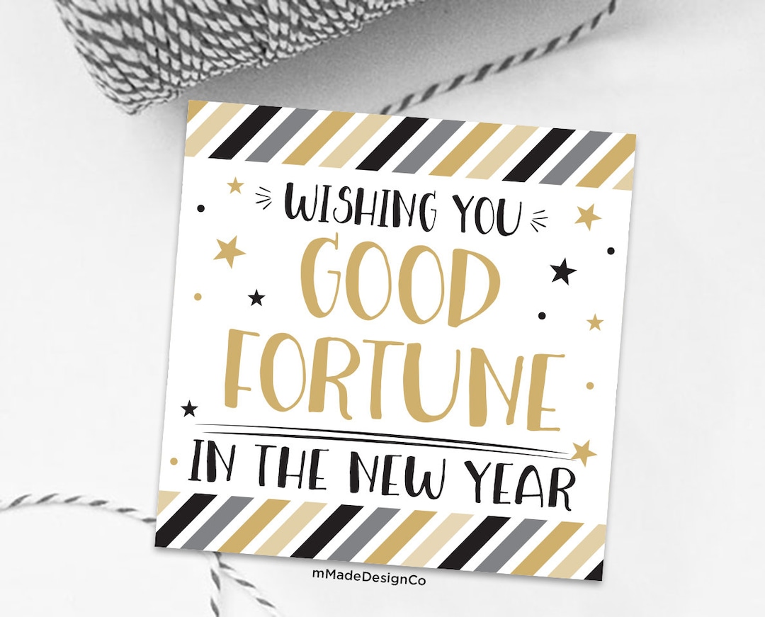 Fortune Cookie Tags for New Year's Wishing You Good Fortune in the New ...