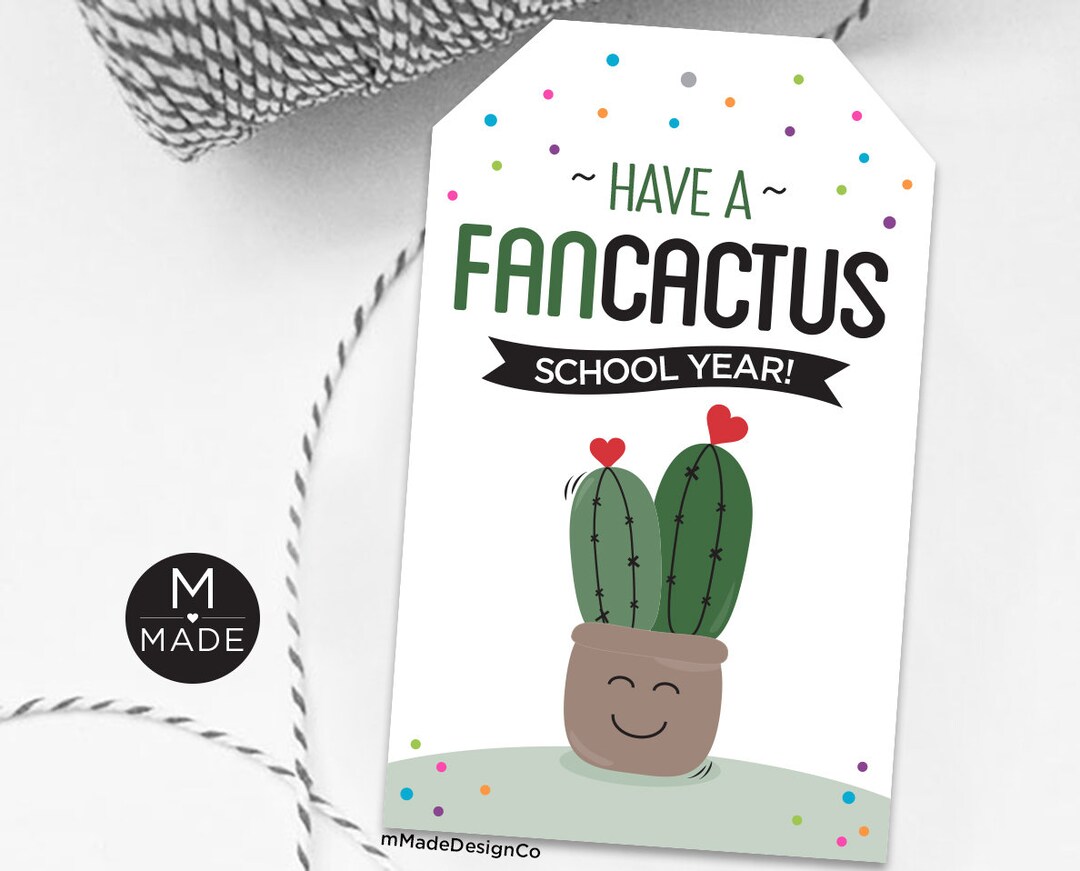 Have A Fancactus School Year Gift Tags for Teachers and Staff Cactus ...