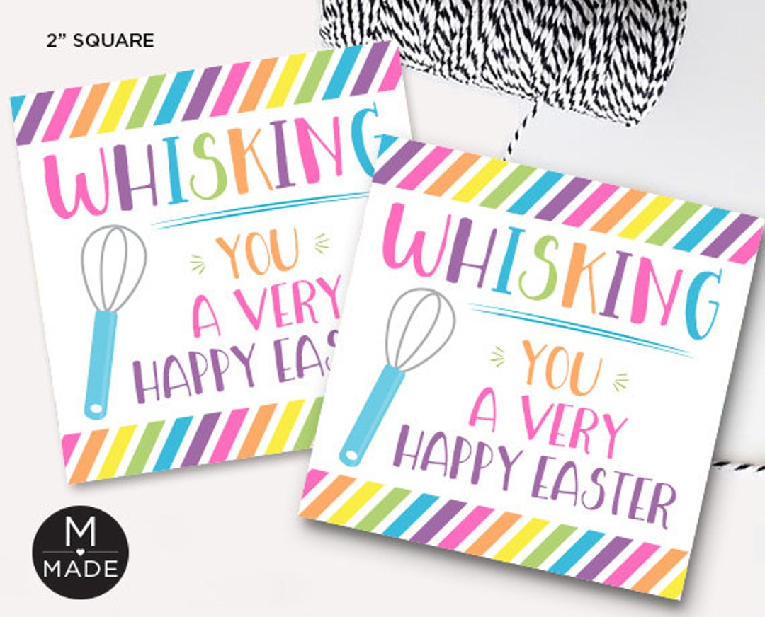 Whisk Easter Tags Printable, Whisking You A Happy Easter, Baking ...