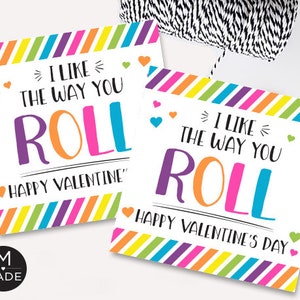 I Like the Way You Roll Valentine's Tags, Fruit, Chocolate, Candy, Tape ...