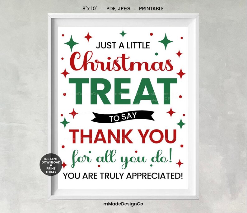 Christmas Treat Appreciation Sign Personalizable Employee Appreciation ...