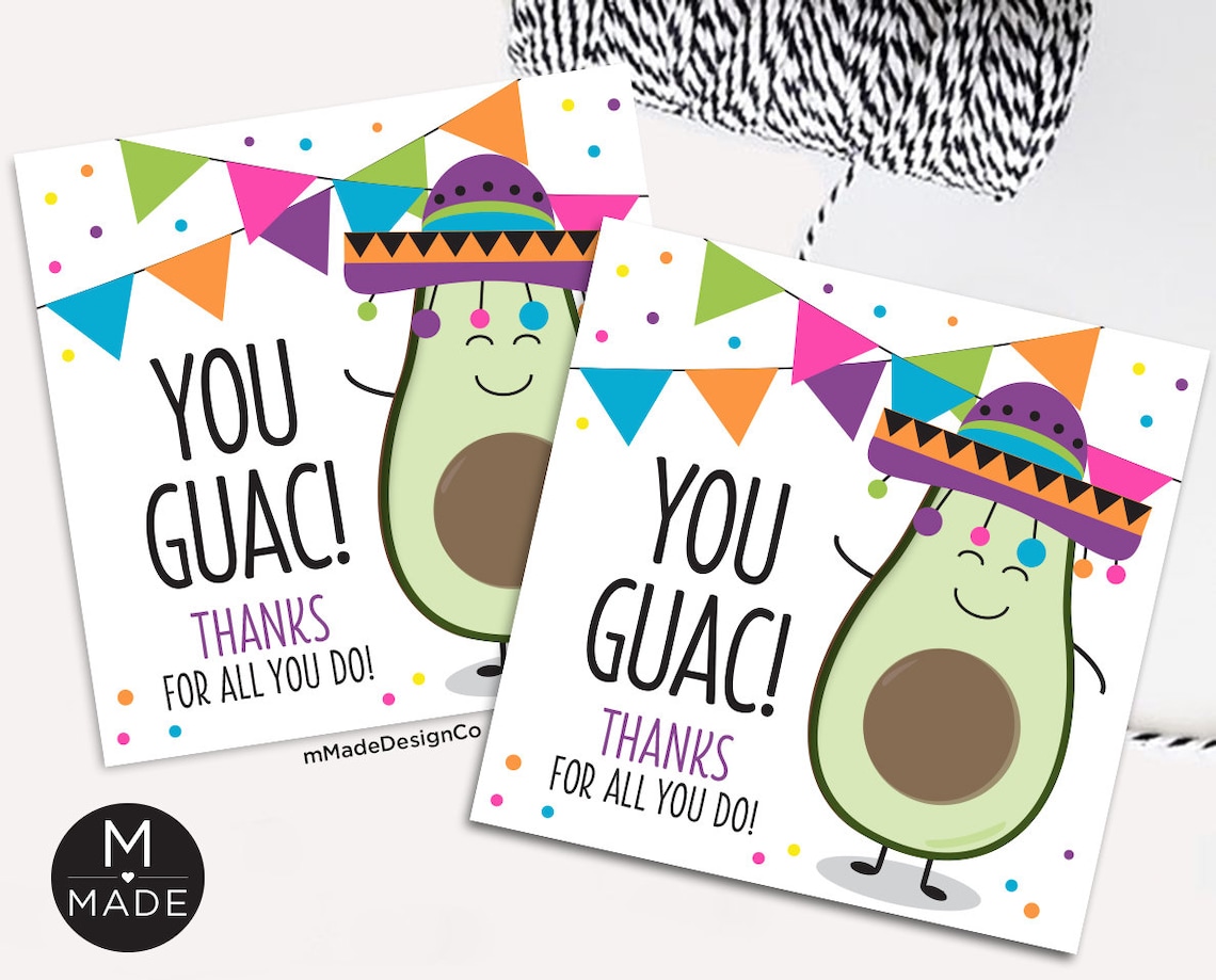 You Guac Thank You Tags Employee Appreciation Guac Gift Tag - Etsy