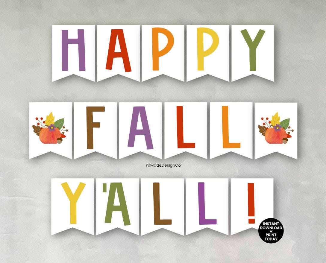 Happy Fall Y'all Banner Printable Thanksgiving Banner Fall Decorations ...