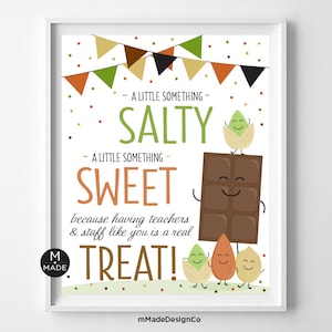 Teachers and Staff Appreciation Sign Salty and Sweet Chocolate Nuts ...