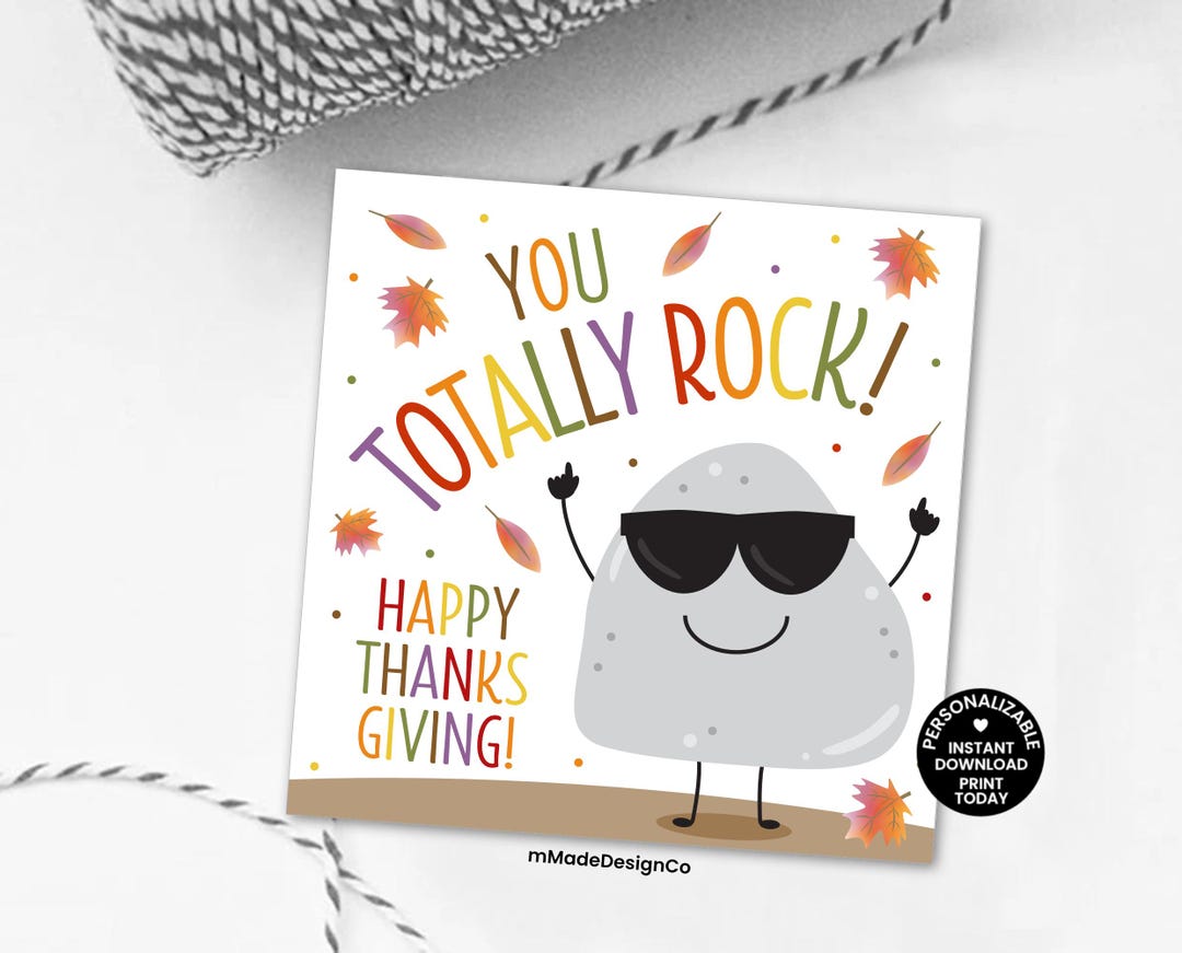 Fall Appreciation Gift Tags You Totally Rock Happy Thanksgiving ...