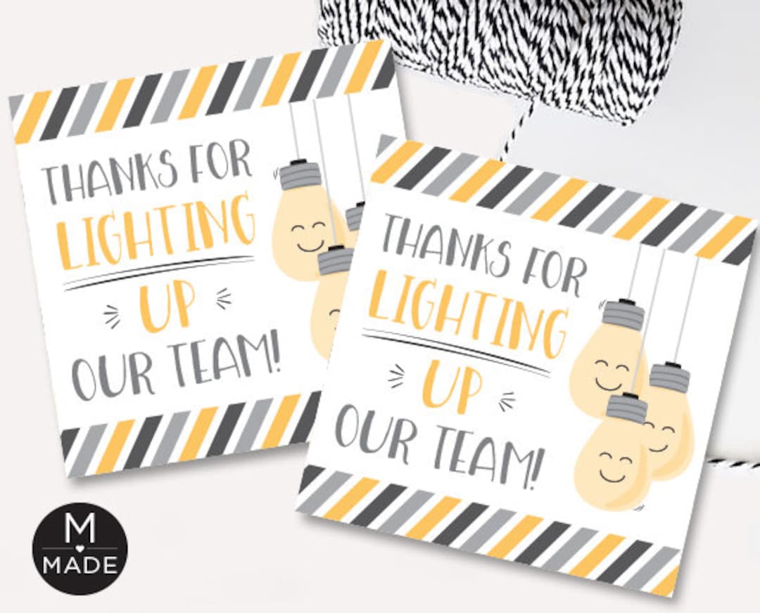 Thanks for Lighting up Our Team Light Bulb Thank You Tags Employee ...