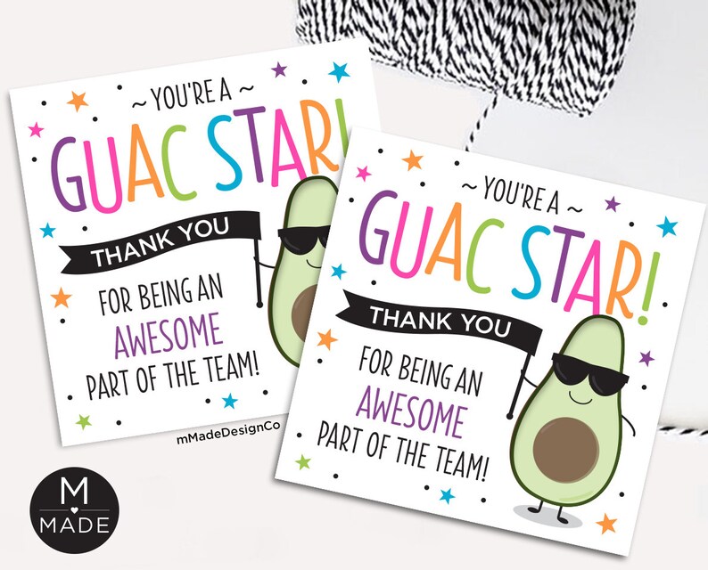 You're A Guac Star Tags Employee Appreciation Team Thank - Etsy