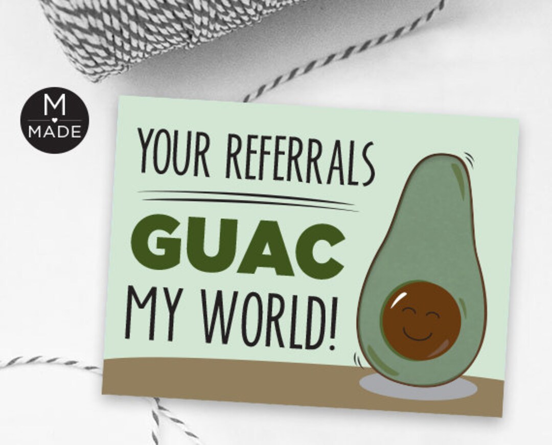 Your Referrals Guac My World, Real Estate Pop By, Loan Officer ...