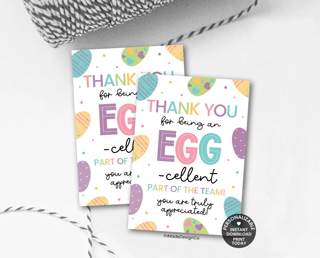Easter Appreciation Thank You Tags Employee Appreciation Egg-cellent ...