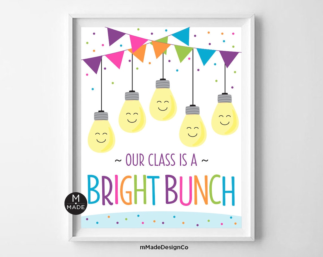 Our Class is A Bright Bunch, Back to School Sign, Light Bulbs Bulletin ...