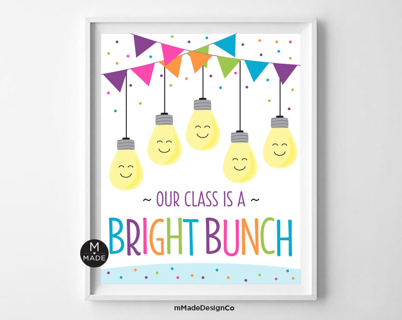 Our Class is A Bright Bunch, Back to School Sign, Light Bulbs Bulletin ...