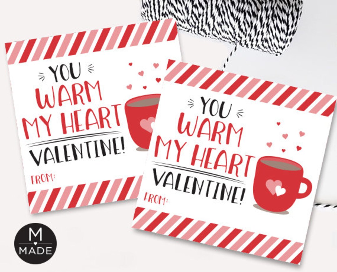You Warm My Heart Valentine, Valentine's Tags, Valentines Tags, Cocoa ...