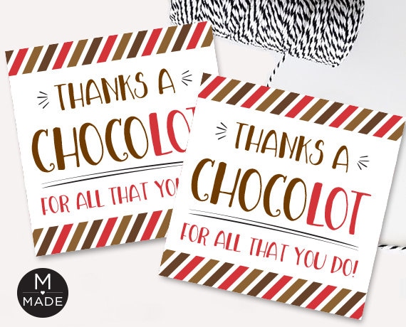 Thanks A Chocolot For All You Do Tags Chocolate Gift Tags | Etsy