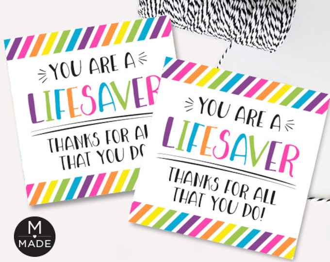 You're A Lifesaver Tags Lifesaver Favor Tags Printable - Etsy