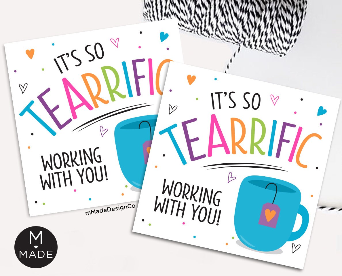 It's so Tearrific Working With You Coworker Gift Tags Mug of Tea ...