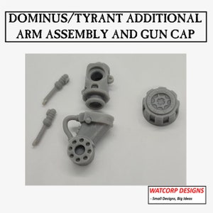 DOMINUS/TYRANT Additional Arm Assembly and and Weapon End Cap - Etsy