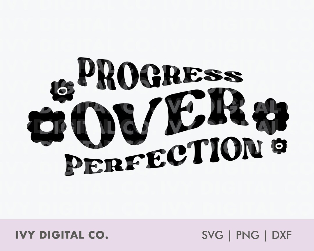 Progress Over Perfection SVG | Trendy SVG | Wavy Text Svg | Mental ...