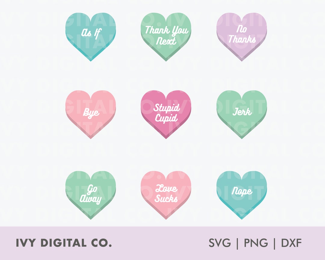 Rejection Candy Hearts Svg, Png, Dxf Anti-valentine Candy Hearts Svg ...