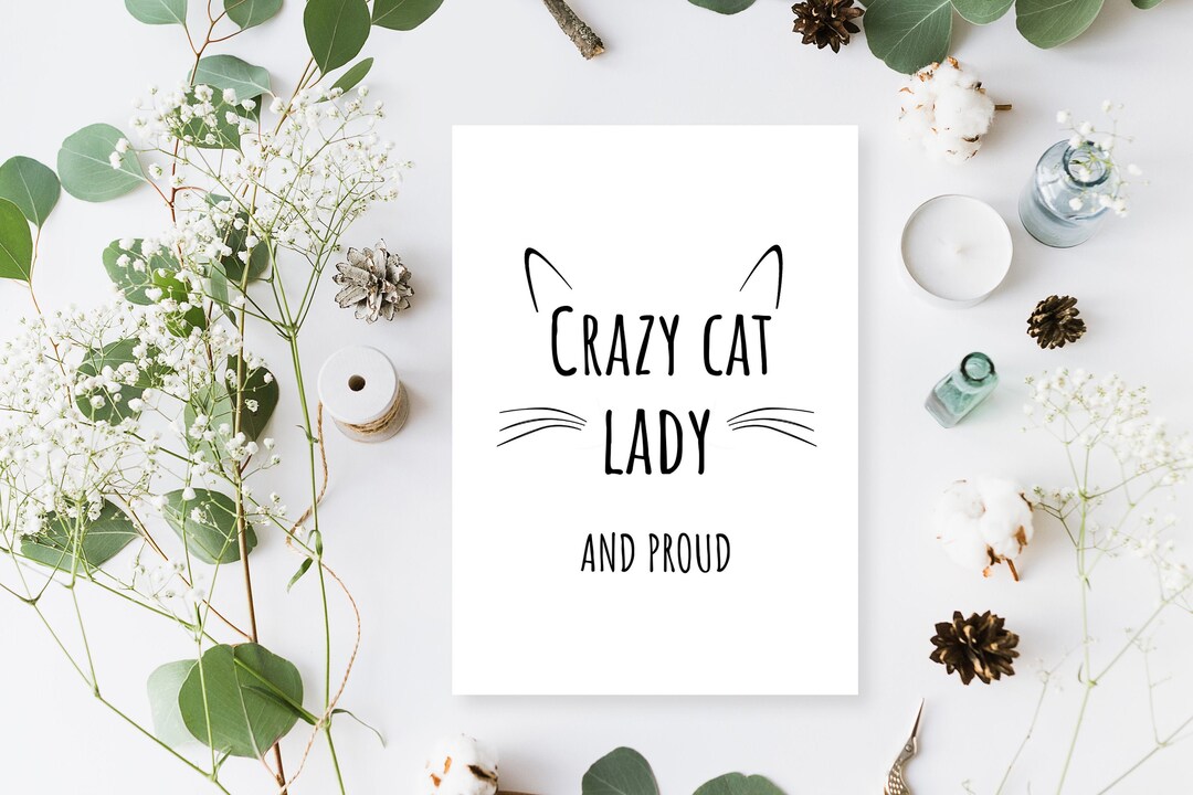 Cat Print, Cat Poster, Cat Wall Art, Pet Wall Art, Crazy Cat Lady Print ...