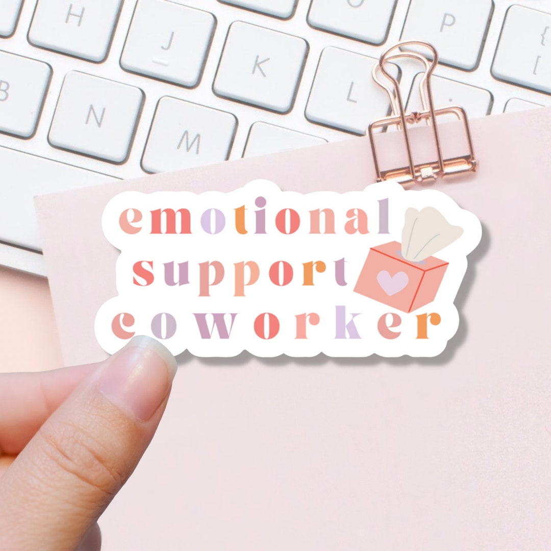Emotional Support Coworker Sticker, Office Coworker Sticker, Funny ...