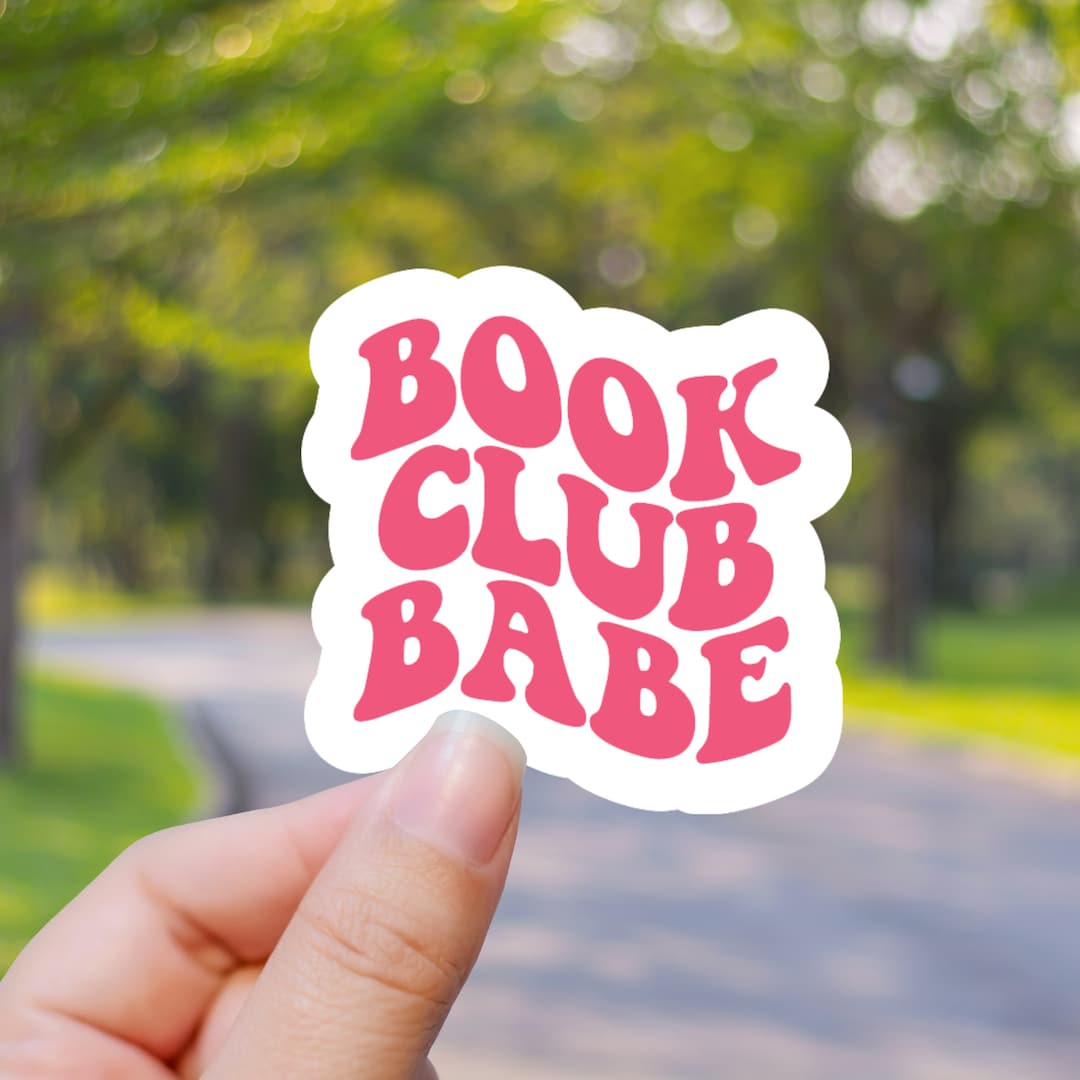 Book Club Babe Sticker, Bookish Reader Sticker, Book Club Sticker, Book ...