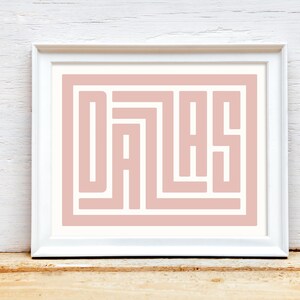 Dallas Art - Dallas Typography Design, Dallas Texas Wall Art / Poster ...