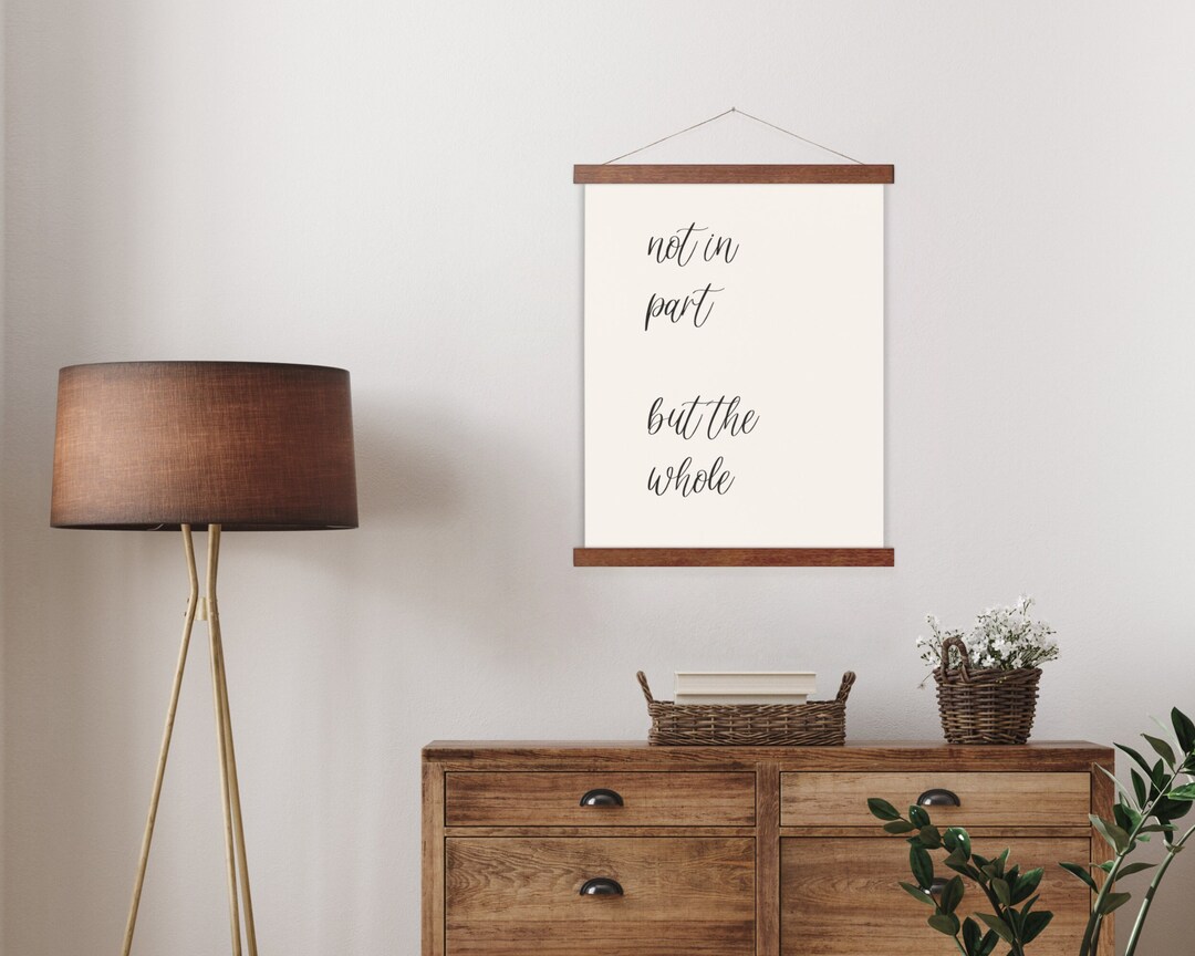 It is Well - Hymn Wall Art, "not in Part, but the Whole" - Wall Art ...