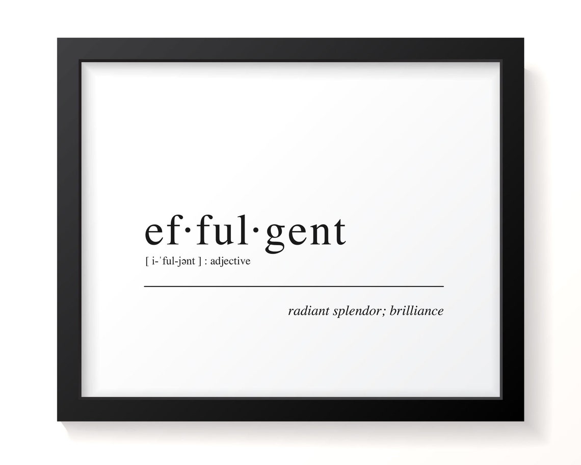 Effulgent Definition Dictionary Wall Art Typography Design - Etsy