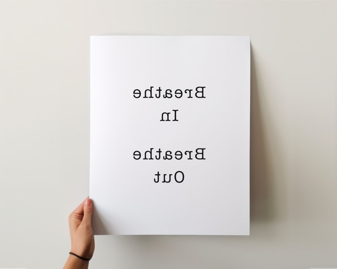 Reflection Art - "breathe in Breathe Out" Positive Affirmation Wall Art ...