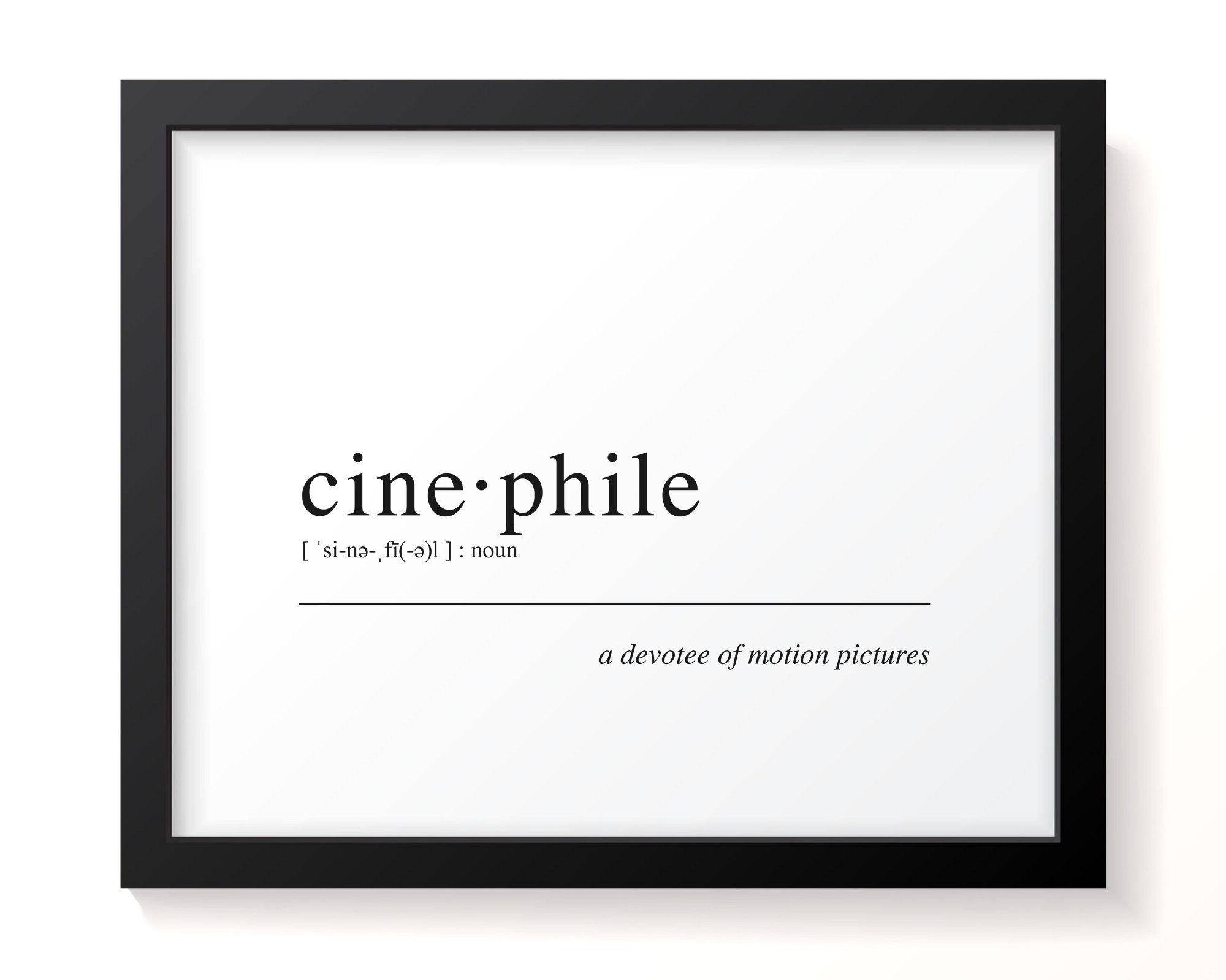 Movie Lover - Cinephile Definition Art Print, Classic Film and Movie ...