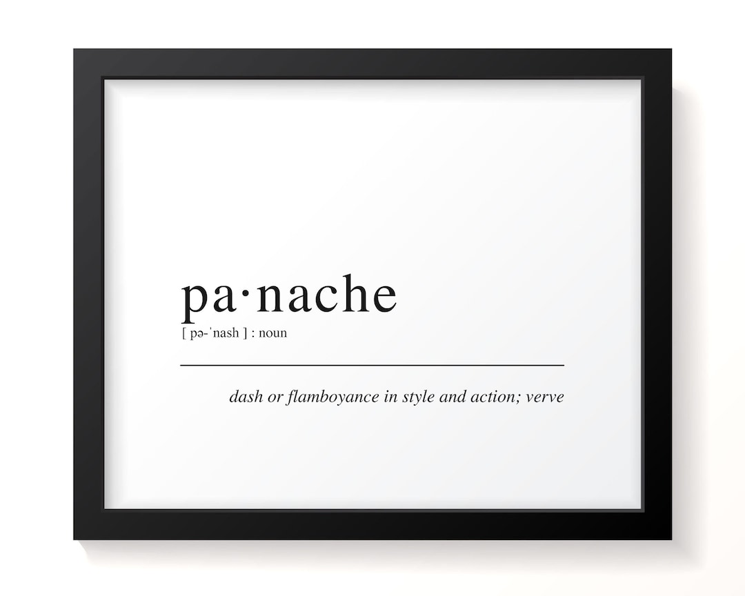 Panache - Definition Print, Fun Gift for Friend, Dash or Flamboyance in ...