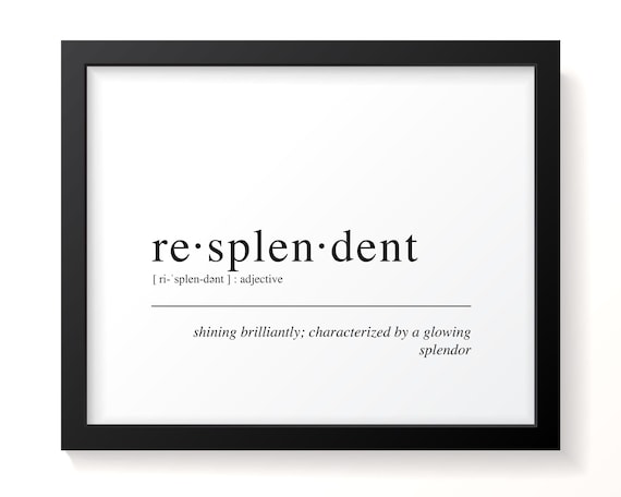 Resplendent Art Print Dictionary Definition Glowing | Etsy