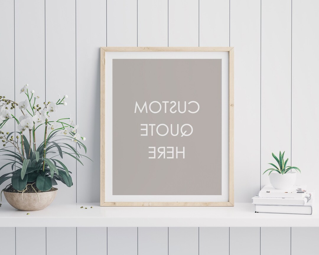 Custom Reflection Print - Personalize Your Own Message - Unique Gift ...