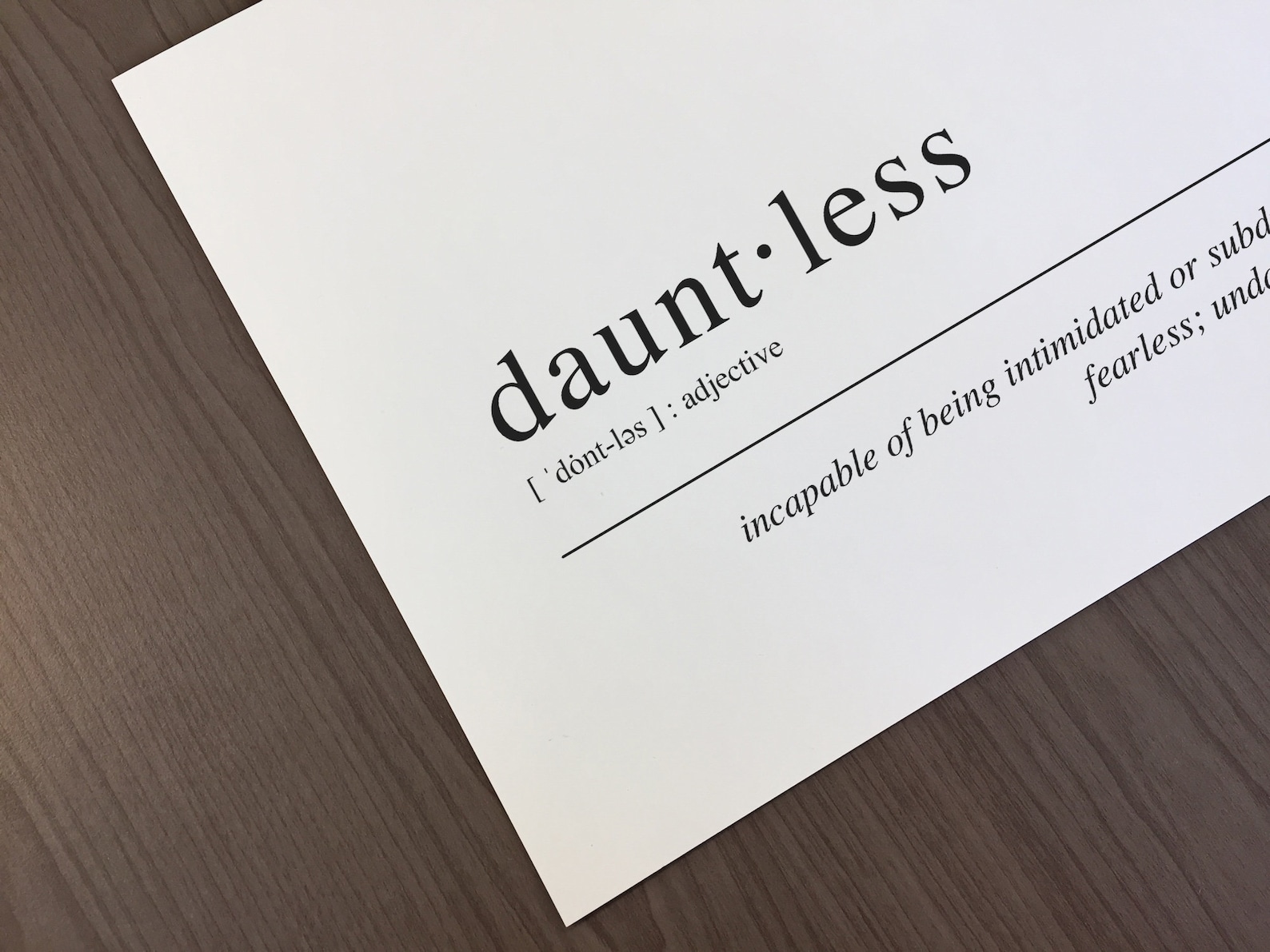 Dauntless Art Print - Dictionary Definition (fearless, Brave ...