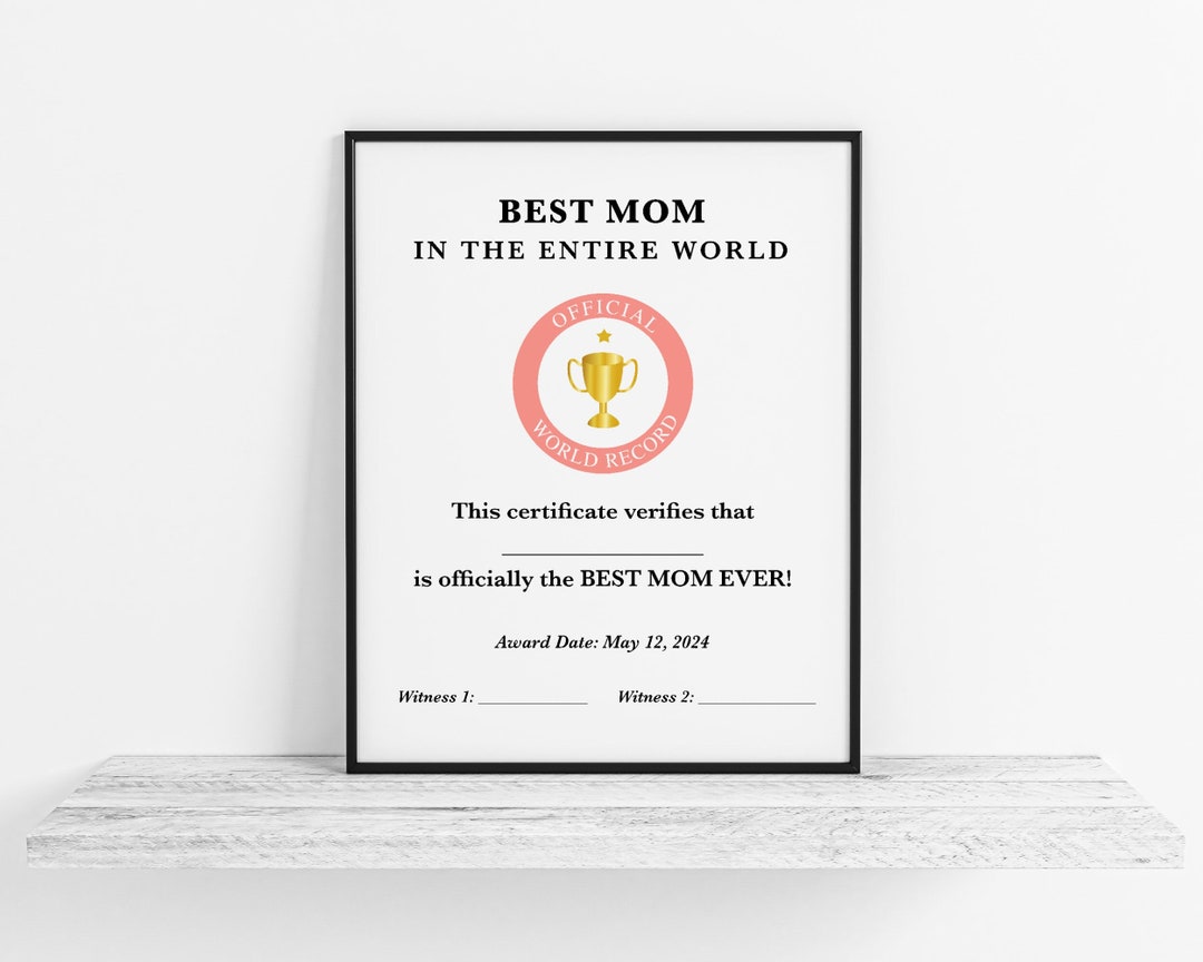 Best Mom Ever Certificate - Printable Mothers Day Gift, Personalized ...