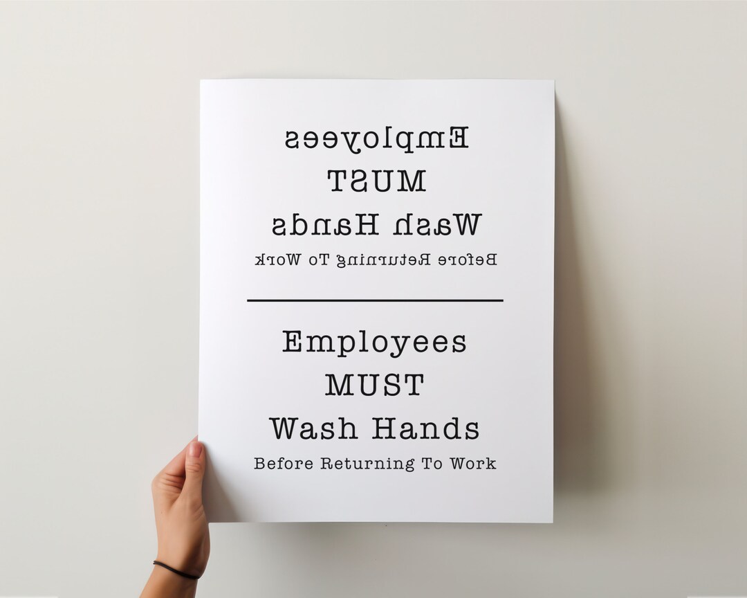 Reflection Art - "employees Must Wash Hands Before Returning to Work ...