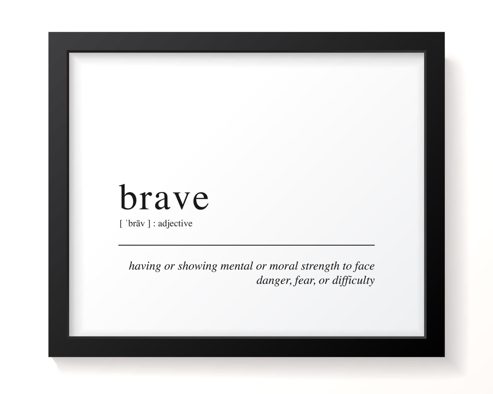 Brave Definition Dictionary Definition Print Inspirational - Etsy
