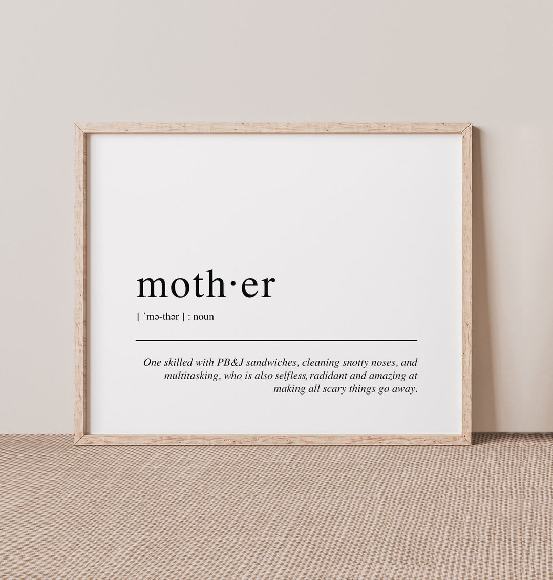 Fun Mother Definition - Dictionary Print, Mothers Day Gift, Gift for ...