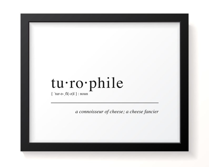 Cheese Lover - Turophile Art Print, Dictionary Definition of One Who ...