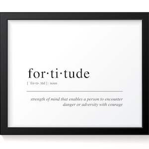 Fortitude - Dictionary Print, Encouraging and Inspirational Print ...