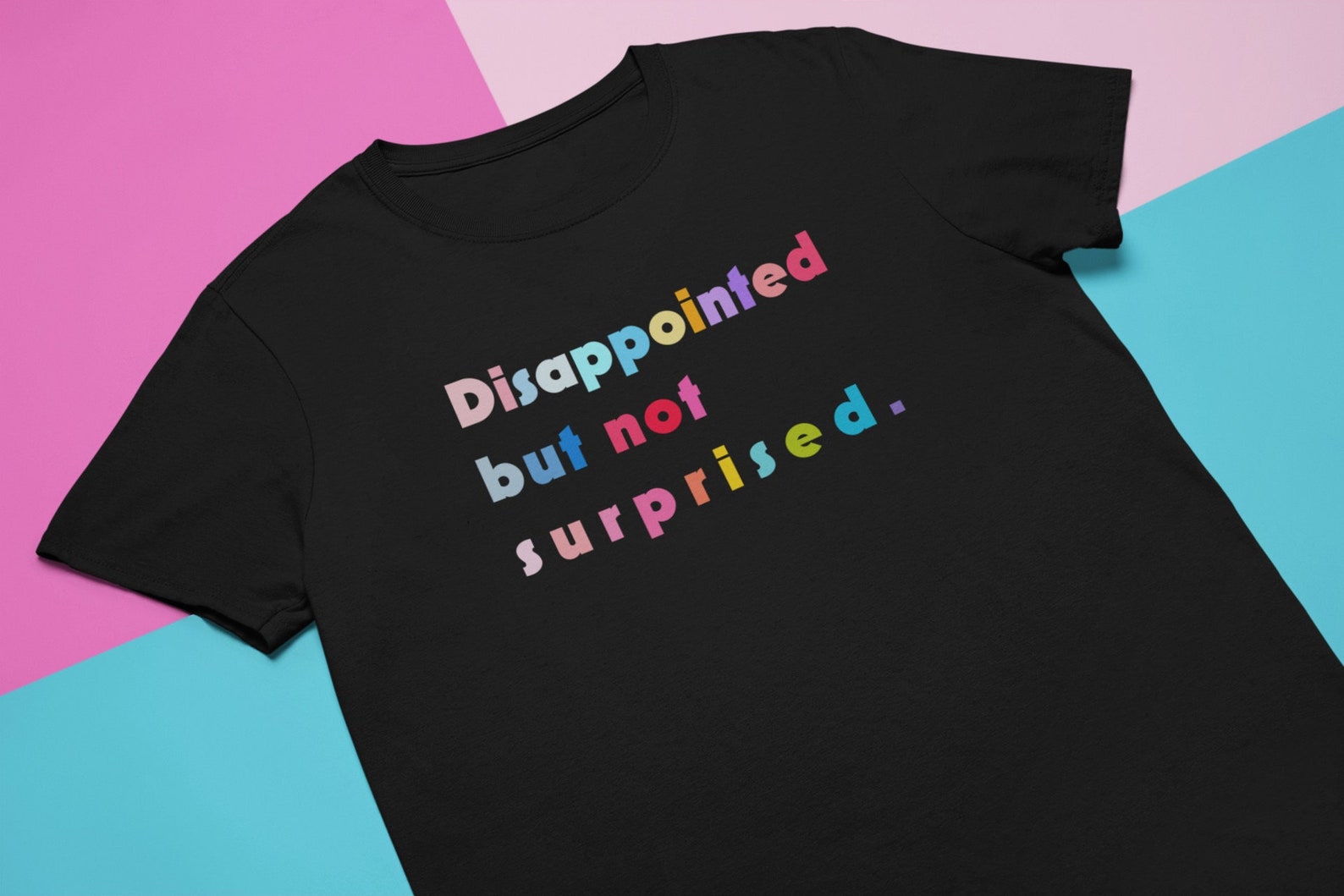 Disappointed but Not Surprised Meme Shirt Selfcare 2020 - Etsy