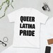 Queer Latina Pride T-shirt Latinx Power Queer T-shirt Gay - Etsy
