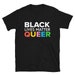 Black Queer Lives Matter T-shirt BLM Queer Shirt, Pride Gay Power Tee ...